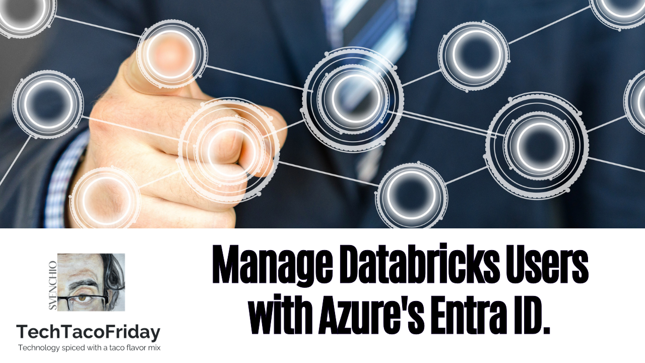 Manage Databricks Users with Azure's Entra ID